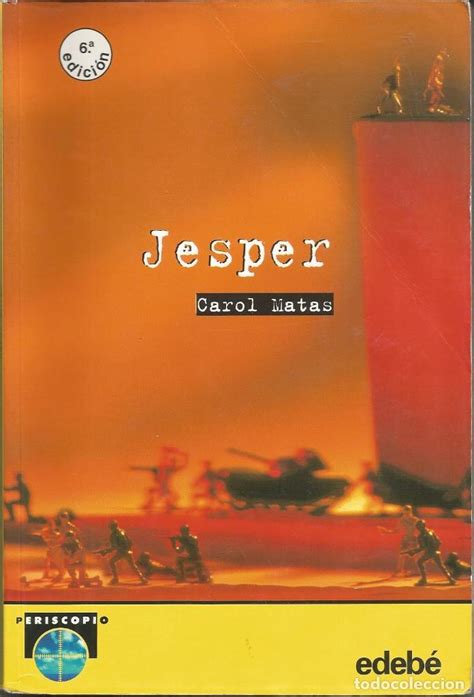 Carol Matas Jesper Ed Edebé Col Periscopio Comprar Libros De