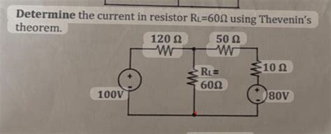 determine the current in resistor rl 60Ω using thevenin s theorem filo