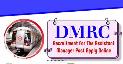 Dmrc Recruitment 2025 For Assistant Manager Latest Notification Delhi