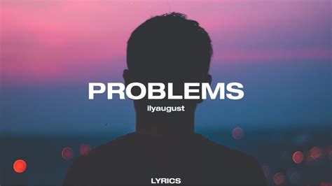 Problem Lyrics