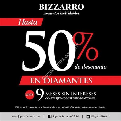 En joyerías Bizzarro hasta 50 de descuento en diamantes y 9 meses sin