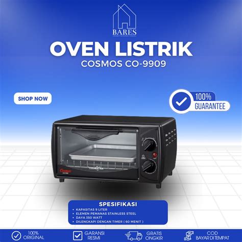 Jual COSMOS Oven Listrik Low Watt CO 9909 Kapasitas 9 Liter Shopee