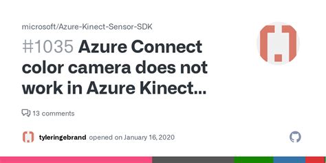 Azure Connect Color Camera Does Not Work In Azure Kinect Viewer · Issue