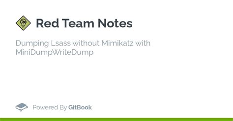 dumping lsass without mimikatz with minidumpwritedump reducing