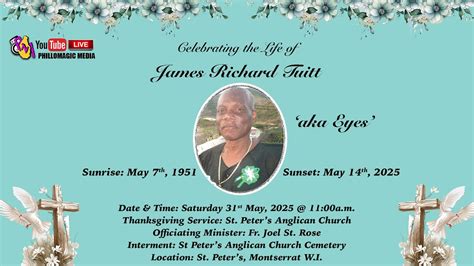 Celebrating The Life Of James Richard Tuitt May 31 2025 Youtube