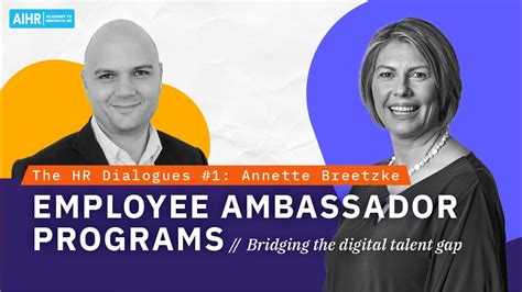 The Hr Dialogues Ep1 Employee Ambassador Programs How To Bridge The