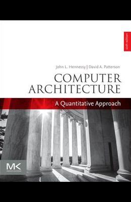 9780128119051 Computer Architecture Sixth Edition A Quantitative