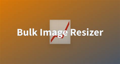 bulk image resizer a hugging face space by crimsonrewind