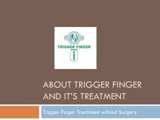 PPT - Trigger Finger Treatment Without Surgery PowerPoint Presentation - ID:12873014