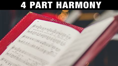 4 Part SATB Harmony In Music Easy Guide For Beginners Professional Composers