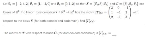 Solved Let V1 −242 V2 1−20 And V3 012 So That