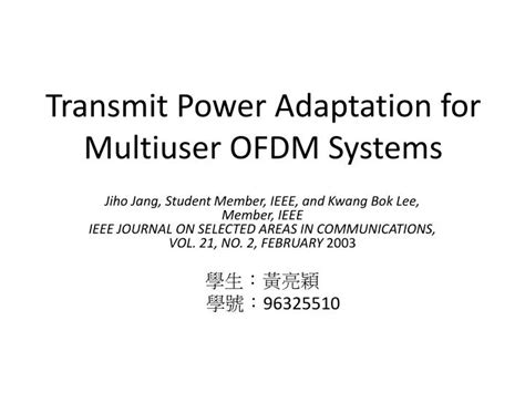 Ppt Transmit Power Adaptation For Multiuser Ofdm Systems Powerpoint Presentation Id4361886