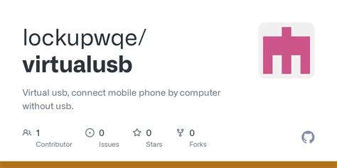 GitHub Lockupwqe Virtualusb Virtual Usb Connect Mobile Phone By Computer Without Usb