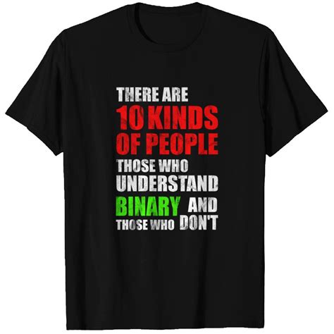 there are 10 types of people binary code t shirts id 14744421 by big
