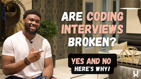 Why Coding Interviews Are Hard Youtube