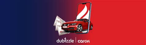 Dubizzle And Carofi Revolutionize The Cars Buying Selling Experience