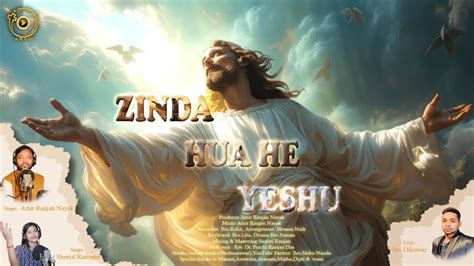 HINDI CHRISTIAN DEVOTIONAL EASTER SONG ZINDA HUA HE YESHU SINGER AMIT