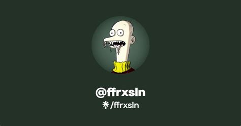 Ffrxsln Official Instagram Twitter NFT Linktree