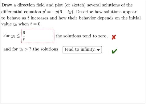 Solved Draw A Direction Field And Plot Or Sketch Several