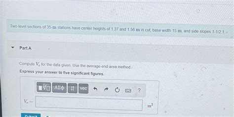 Solved Compute Ve Two Level Sections Of 35 M Stations Have Center