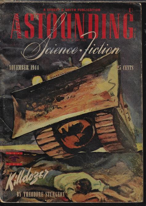 ASTOUNDING Science Fiction November Nov 1944 Killdozer By