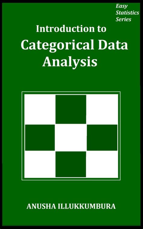 Introduction To Categorical Data Analysis Anusha Books