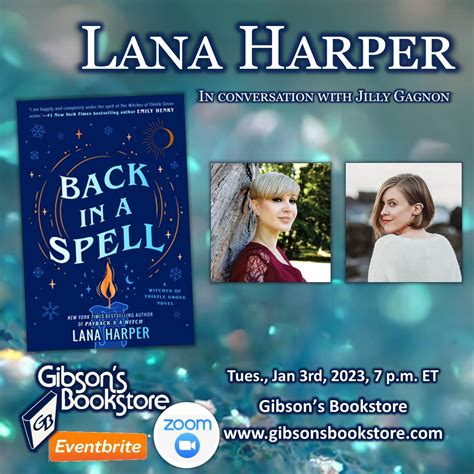 Jan 3 Gibsons Bookstore Virtual Lana Harper Back In A Spell