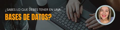 Lo Básico Que Debes Saber De Bases De Dato