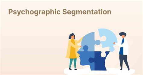Explore The Fundamentals Of Psychographic Segmentation Shiksha Online