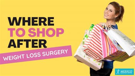 Where To Shop After Weight Loss Surgery