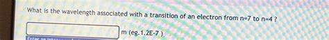 What Is The Wavelength Associated With A Transition