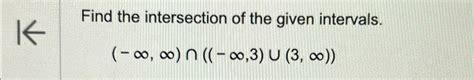 solved find the intersection of the given