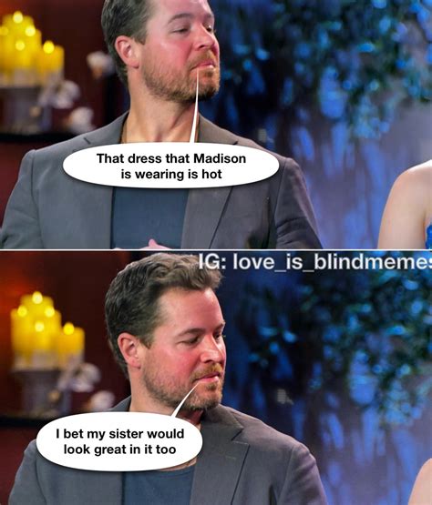 Love Is Blind Memes Loveisblindmemes • Instagram Photos And Videos