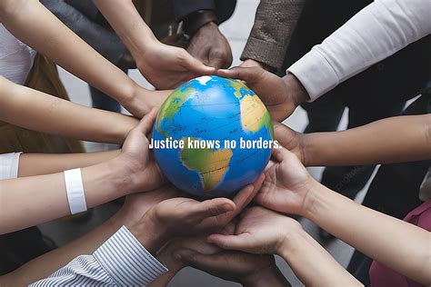 Justice Knows No Borders Background Images Hd Pictures And Wallpaper