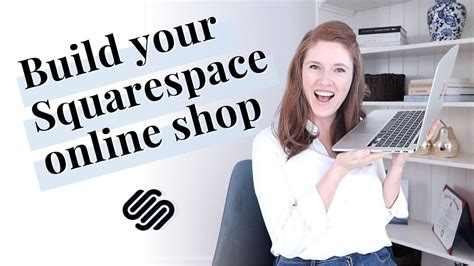 SQUARESPACE ECOMMERCE Tutorial Getting Started With Your Online Shop UPDATE FLUID