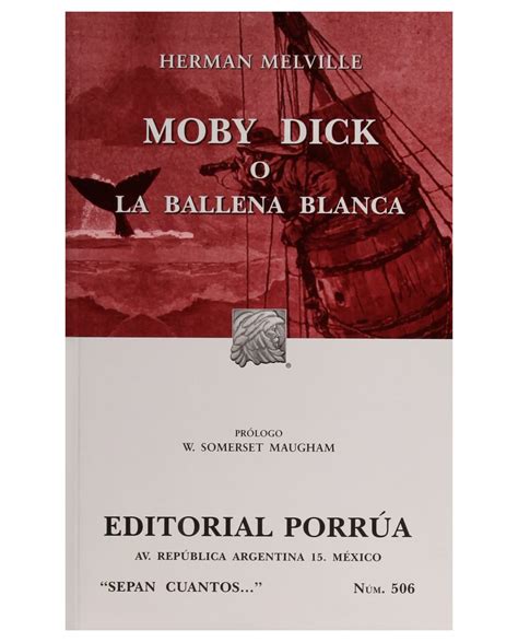 Libro Moby Dick O La Ballena Blanca Editorial Porrúa Melville