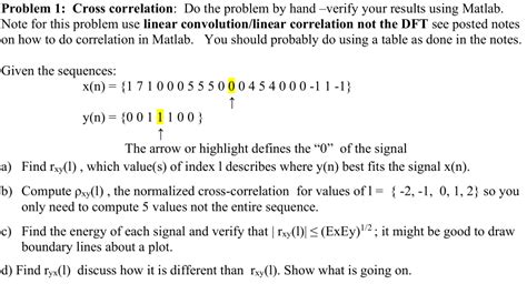 Problem Cross Correlation Do The Problem By Hand Chegg