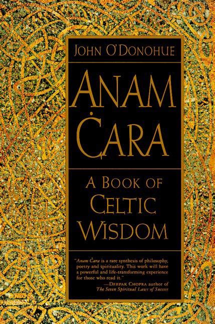 John Odonohue Anam Cara Quotes Quotesgram