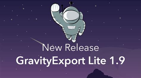 new release gravityexport lite 1 9 gravitykit