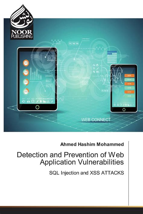 Detection And Prevention Of Web Application Vulnerabilities 978 620 2