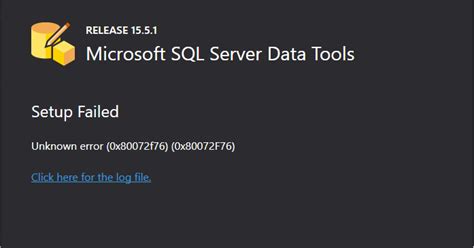 Error De Instalación De Microsoft Sql Server Data Tools Ssdt 0x80072f76 0x80072f76