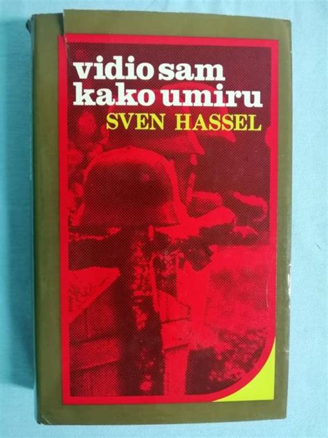 Sven Hassel Vidio Sam Kako Umiru Zz95