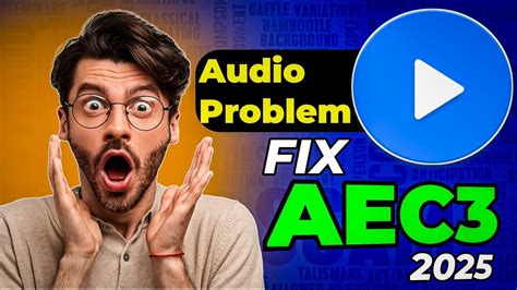 Mx Player Eac Audio Not Supported Problem Fix Mx Player Can T Find Custome Code