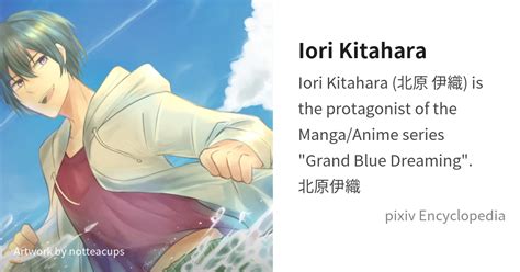 Iori Kitahara Is Pixiv Encyclopedia