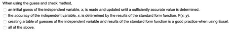 Solved When Using The Guess And Check Method An Initial