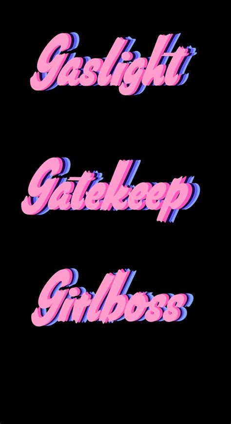 Gaslight Gatekeep Girlboss Wallpaper In Omnisexual Colours
