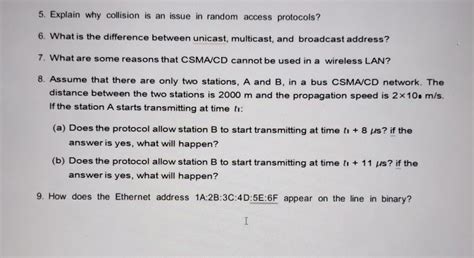Solved 5 Explain Why Collision Is An Issue In Random Access