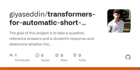 Github Giyaseddintransformers For Automatic Short Answer Grading