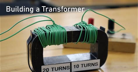 Building A Transformer Physics Experiment Electrical And