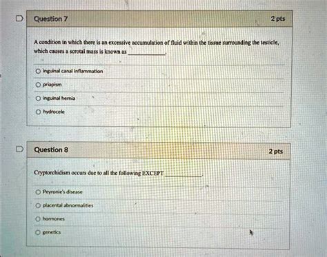 Question 7 2 Pts A Condition In Which There Is An Excessive Accumulation Of Fluid Within The